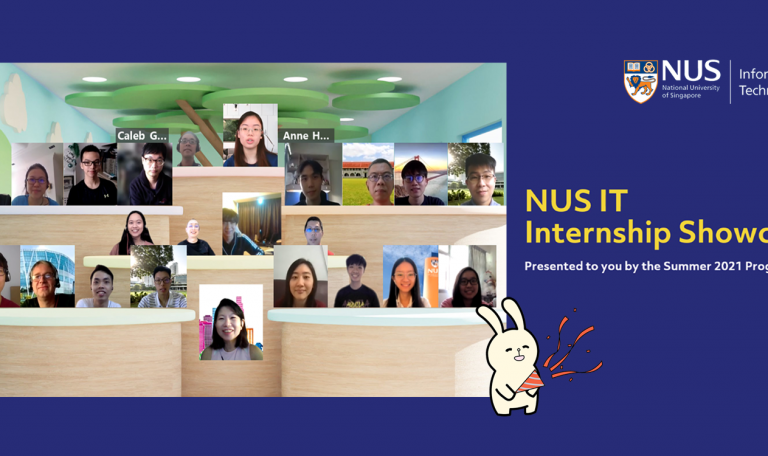 Congratulations to our Summer 2021 NUS IT Interns for a successful ...